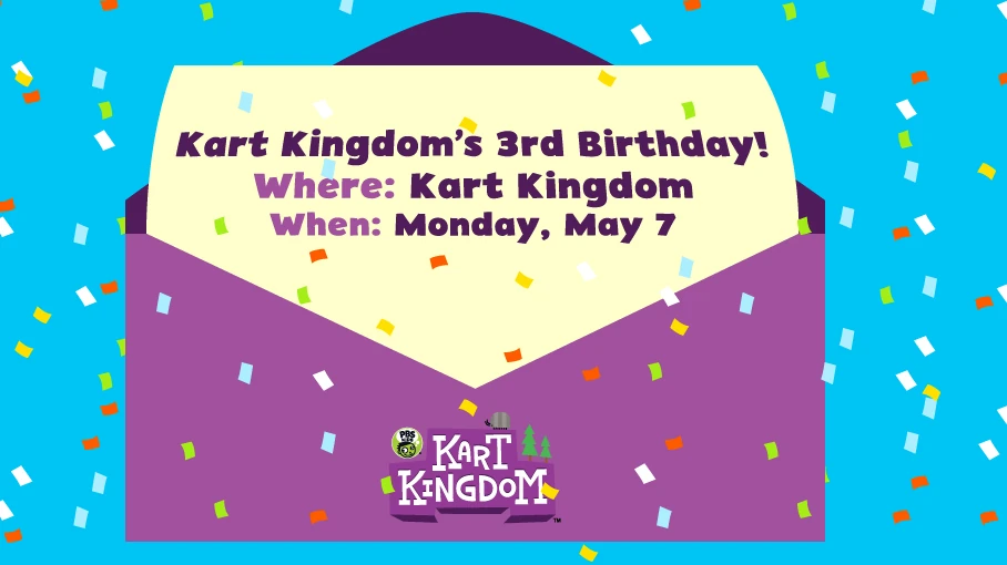 Come To Our Birthday Party! (Blog Post) | Kart Kingdom Wikia | Fandom