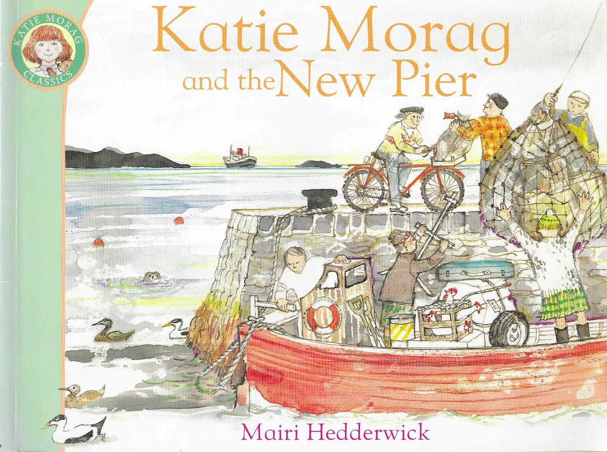 Katie Morag and the New Pier | Katie Morag Wiki | Fandom