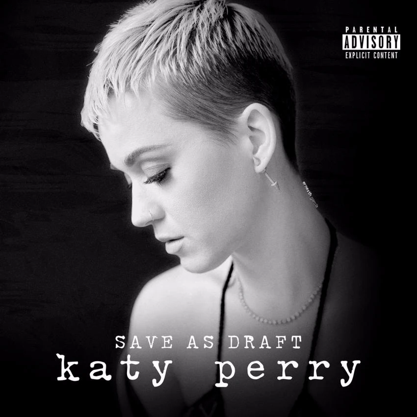 Save as Draft | Katy Perry Wiki | Fandom