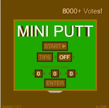 Mini Putt | Kausers Wikia | Fandom