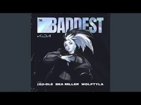 THE BADDEST | K/DA Wiki | Fandom