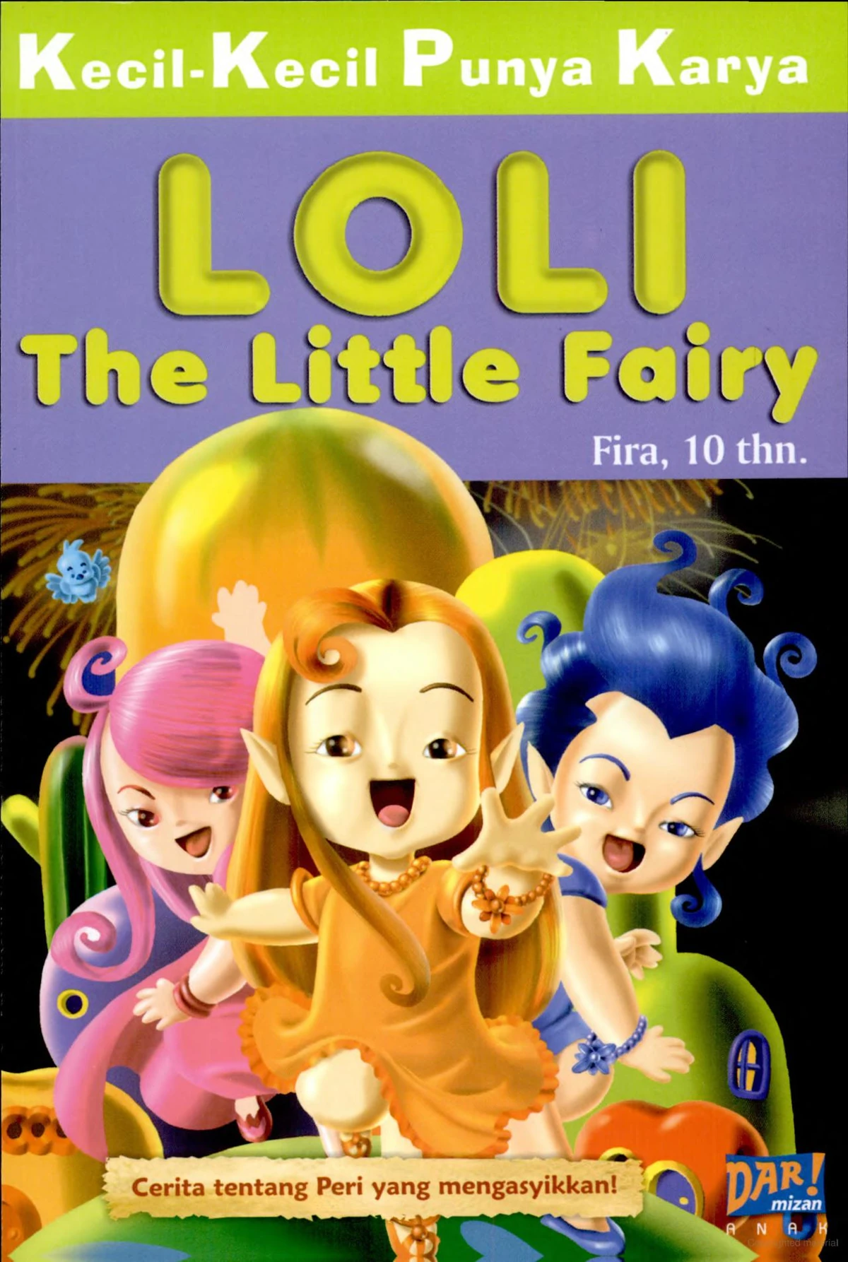 Loli, The Little Fairy | KKPK Wiki | Fandom