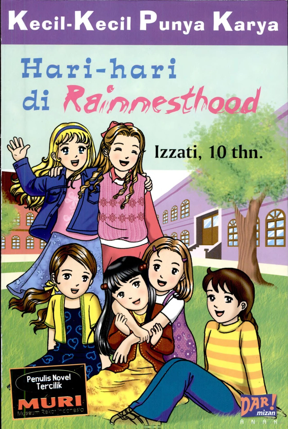 Hari-Hari di Rainnesthood | KKPK Wiki | Fandom