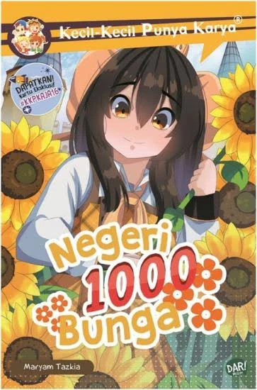Negeri 1000 Bunga | KKPK Wiki | Fandom