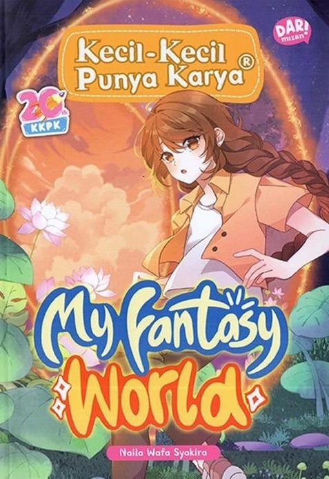 My Fantasy World | KKPK Wiki | Fandom