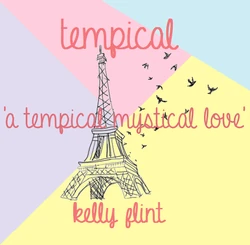 Tempical | Kelly Flint Wiki | Fandom
