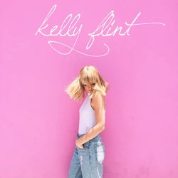 Kelly Flint (Album) | Kelly Flint Wiki | Fandom