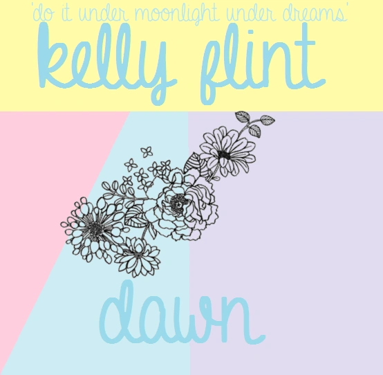 Dawn | Kelly Flint Wiki | Fandom
