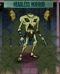 Headless Horror | Ken 11 Wiki | Fandom