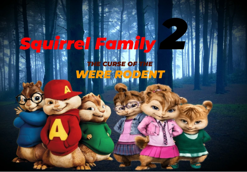 Squirrel Family 2 The Curse of the WERE-RODENT | Kendi Channel Wiki ...