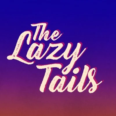 The Lazy Tails | KennYon Wiki | Fandom