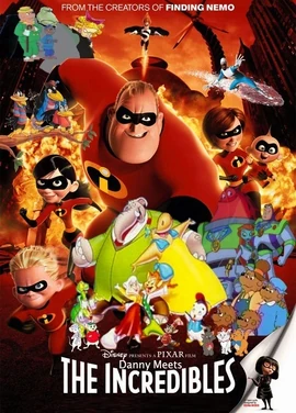 Danny Meets the Incredibles | Kerasotes Wiki | Fandom