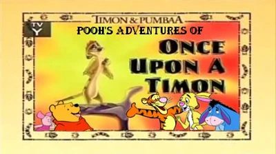 Pooh's Adventures of Timon and Pumbaa: Once Upon A Timon | Kerasotes ...