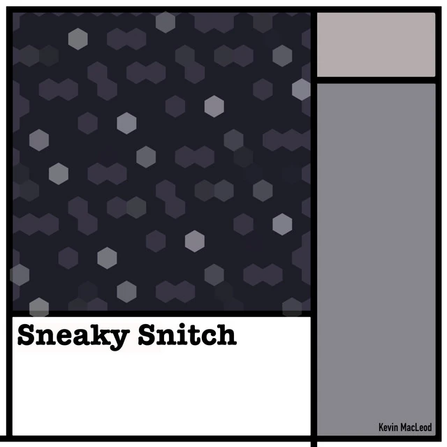 Sneaky Snitch | Kevin Macleod Wiki | Fandom