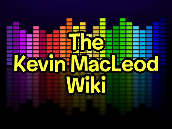 Kevin Macleod Wiki | Fandom