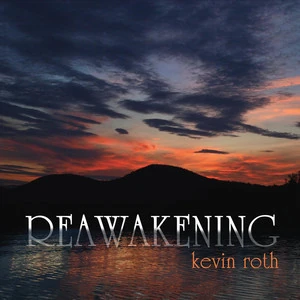 Reawakening | Kevin Roth Wiki | Fandom