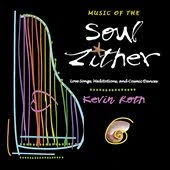 Music Of The Soul Zither | Kevin Roth Wiki | Fandom