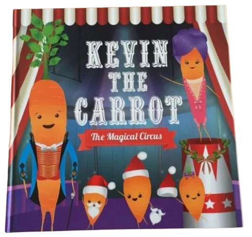 Kevin and The Magical Circus (Book) | Kevin the carrot Wiki | Fandom