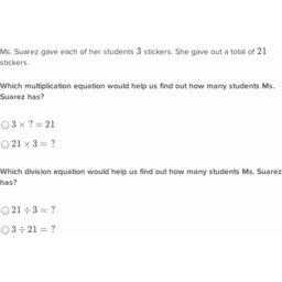 Relate division to multiplication word problems | Khan Academy Wiki ...