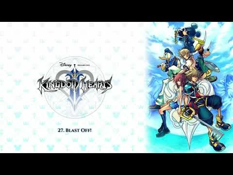 Blast Off! (OST) | Kingdom Hearts, l'enciclopedia dei mondi Wiki | Fandom