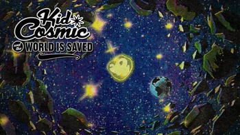 Kid Cosmic and the World is Saved | Kid Cosmic Wiki | Fandom