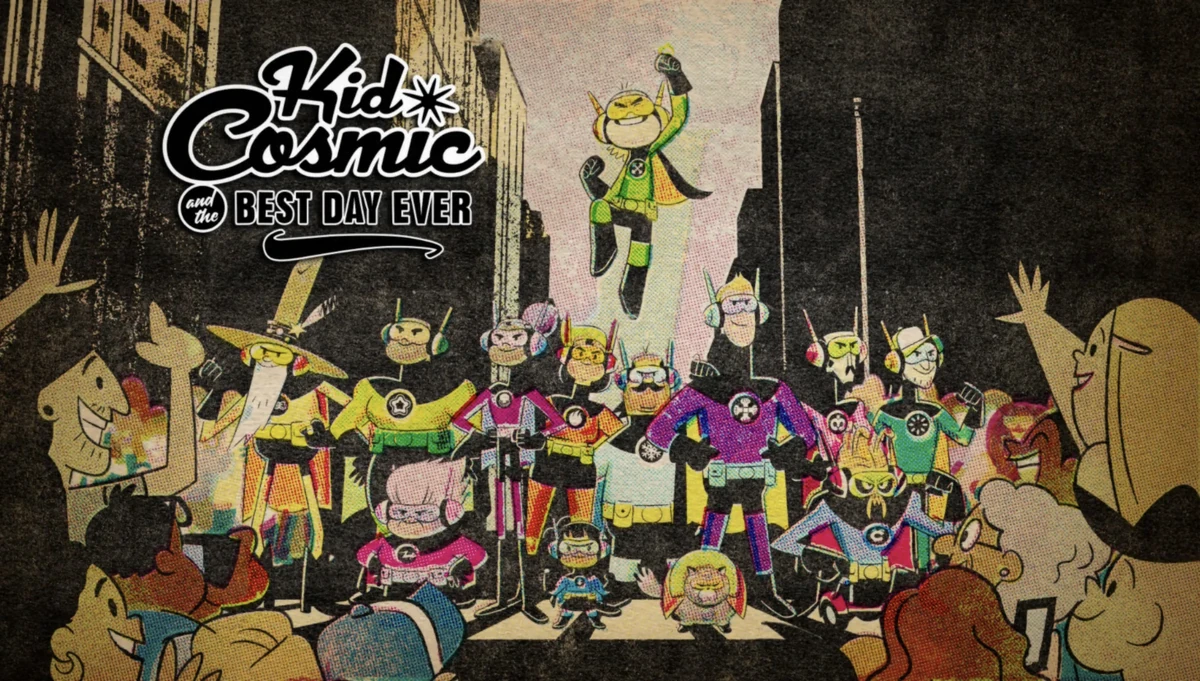 Kid Cosmic and the Best Day Ever | Kid Cosmic Wiki | Fandom