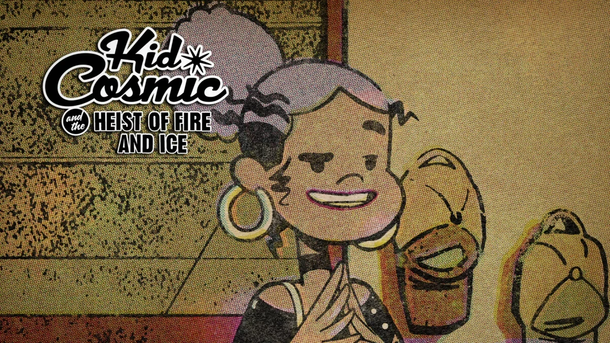 Kid Cosmic and the Heist of Fire and Ice | Kid Cosmic Wiki | Fandom