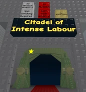 Citadel of Intense Labour | Kiddies Towers of Hell: Reborn Wiki | Fandom
