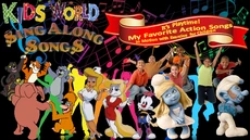My Favorite Kids World Sing Along Songs Collection | Kids World Sing ...