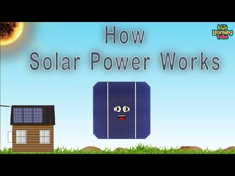 How Do Solar Panels Work | Kids Learning Tube Wiki | Fandom