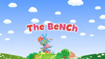 The Bench | Kikorikipedia Wiki | Fandom