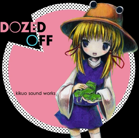 DOZED OFF | Kikuo Wiki | Fandom