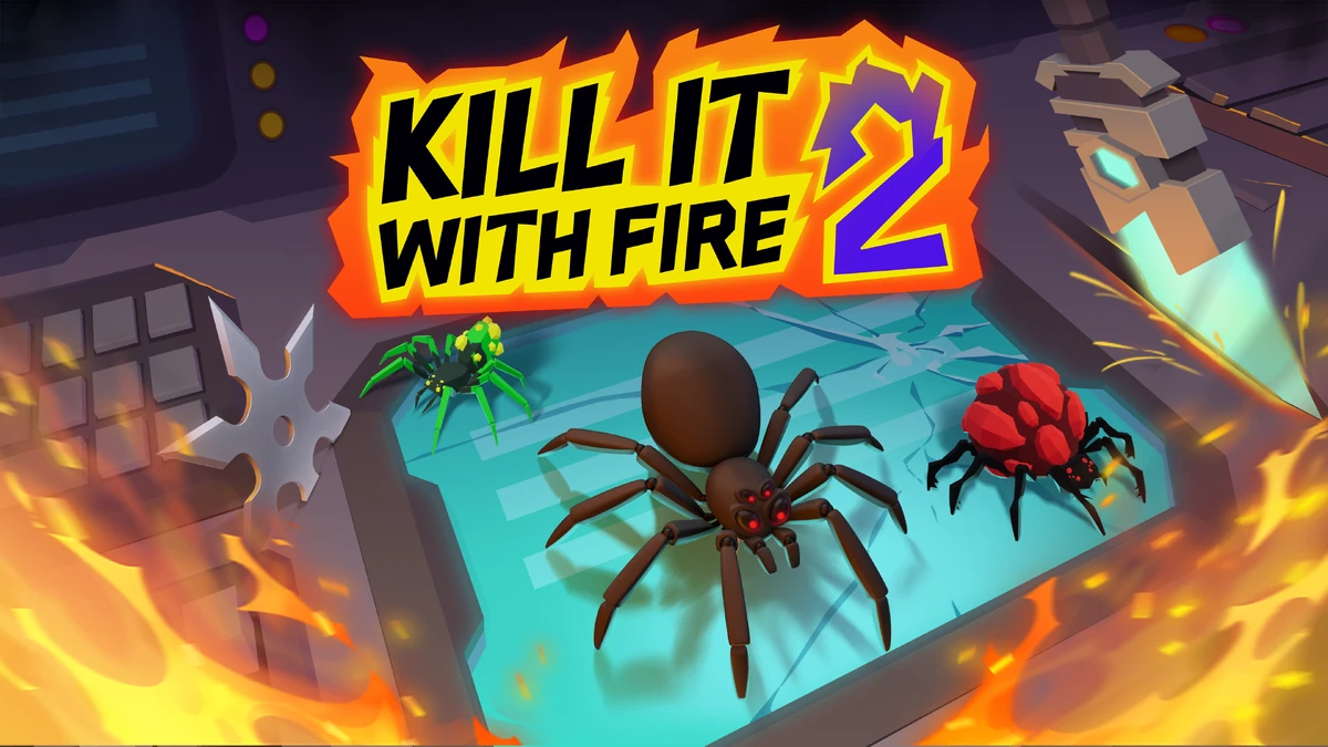 Kill It With Fire 2 | Kill It With Fire Wiki | Fandom