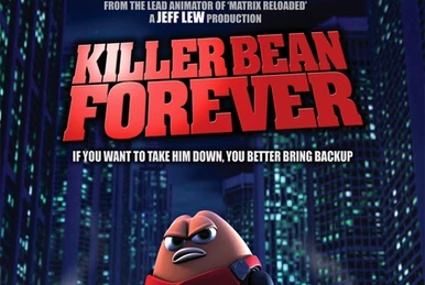 killer bean forever release date