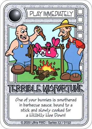 Terrible Misfortune (BBQ) | Killer Bunnies Wiki | Fandom