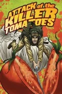 Attack of the Killer Tomatoes (comic) | Killer Tomatoes Wiki | Fandom