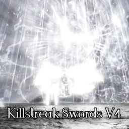 Discuss Everything About Killstreak Swords V4 Wiki | Fandom