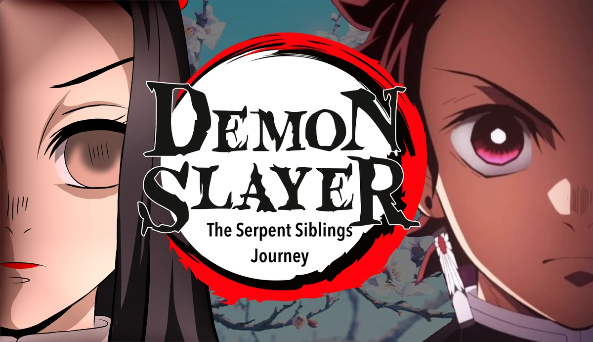 Demon Slayer: The Serpent's Siblings Journey | Kimetsu no Yaiba Fanon ...
