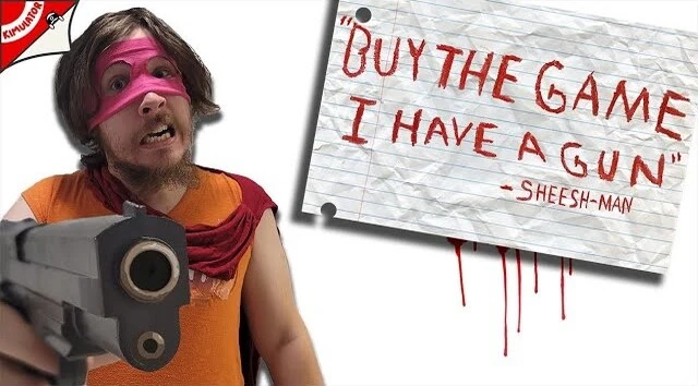 "Buy The Game, I Have a Gun" -Sheesh-Man | Kimulator's Films Wiki | Fandom