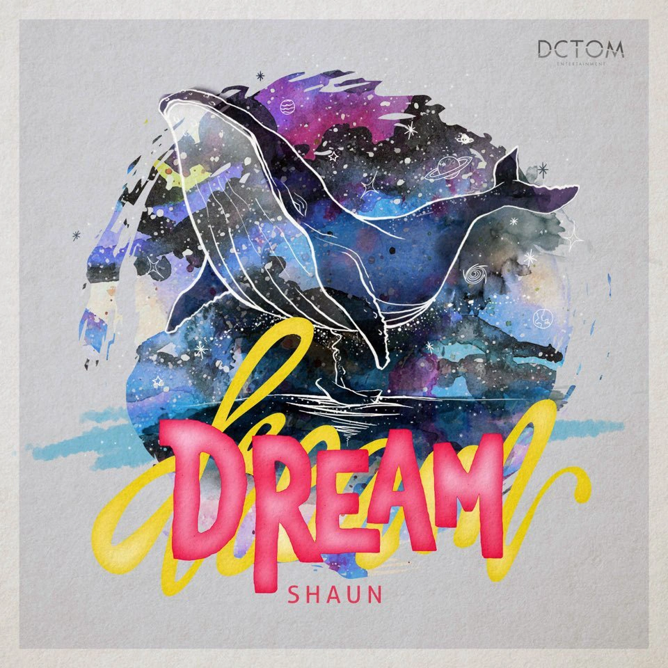 Dream (Shaun) | K-Indie Wiki | Fandom