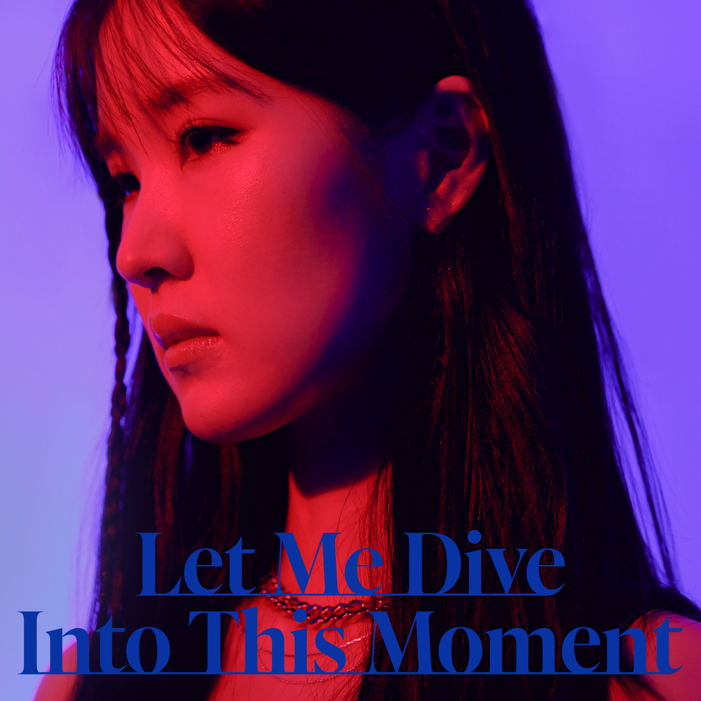 Let Me Dive Into This Moment | K-Indie Wiki | Fandom