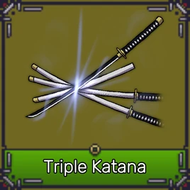 Triple Katana | King Legacy Wiki | Fandom
