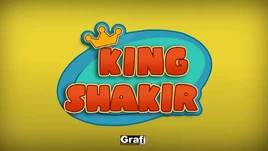 King Shakir | King Shakir Wiki | Fandom