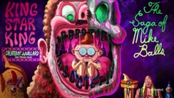 The Saga of Mike Balls | King Star King Wiki | Fandom