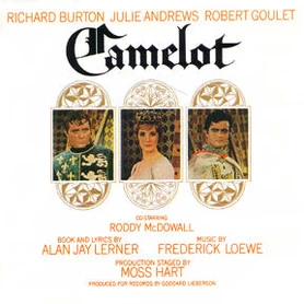 Camelot (musical) | Quondam et Futurus | Fandom