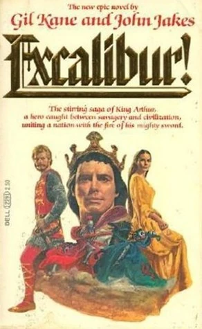 Excalibur! (novel) | Quondam et Futurus | Fandom