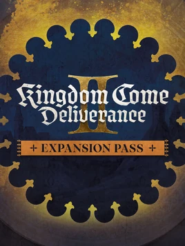 Expansion Pass | Kingdom Come: Deliverance Wiki | Fandom