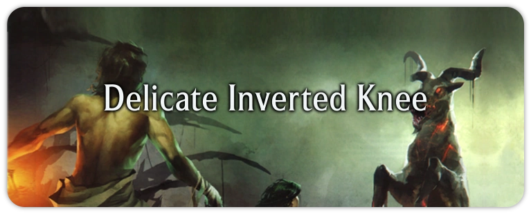 Delicate Inverted Knee | Kingdom Death Wiki | Fandom