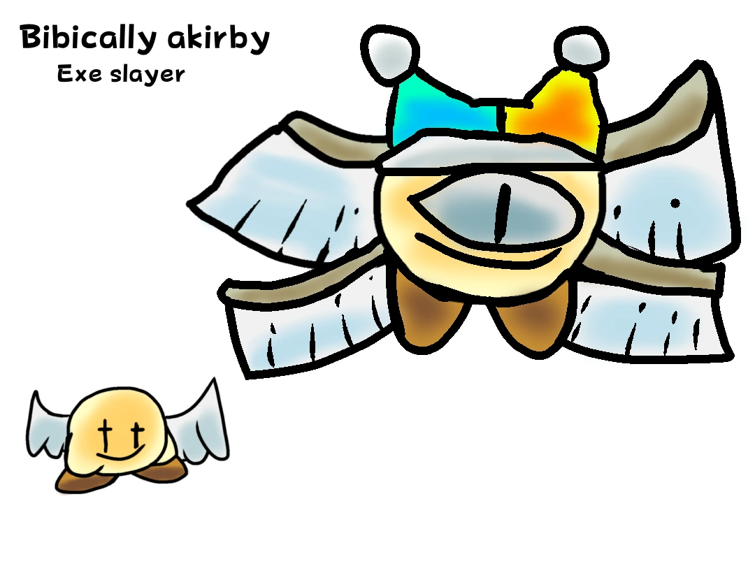 Bibically akirby | KirbEXEclopedia Wiki | Fandom