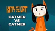 Catmer vs Catmer | Kitty is Not a Cat Wiki | Fandom